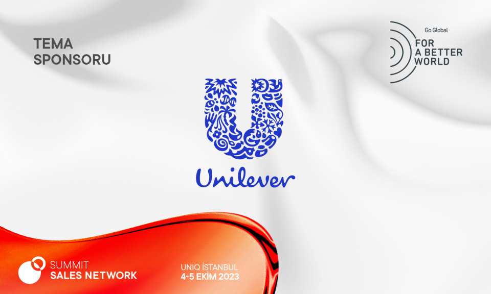 Unilever Summit 2023 Tema Sponsoru oldu! — Sales Network